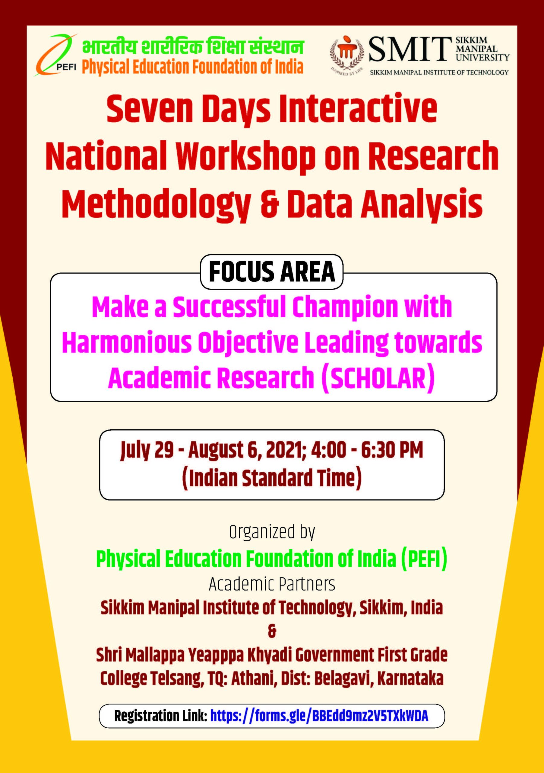 Seven – Days Interactive National Workshop on Research Methodology ...